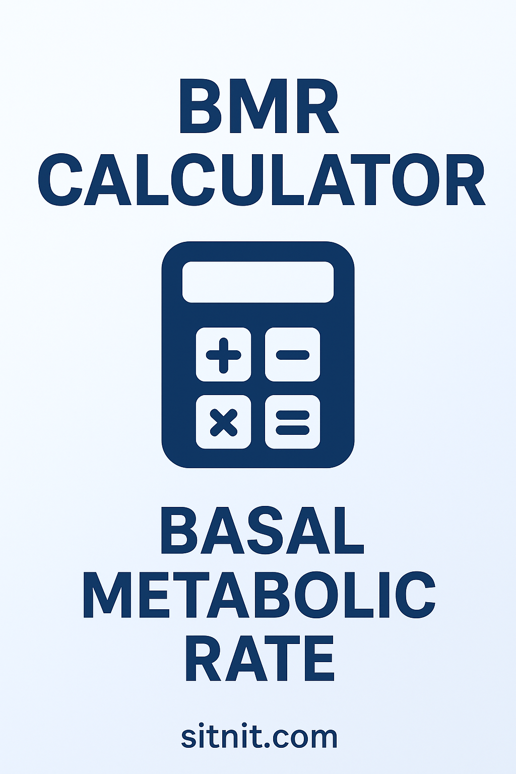 Free BMR Calculator: Calculate Your Basal Metabolic Rate